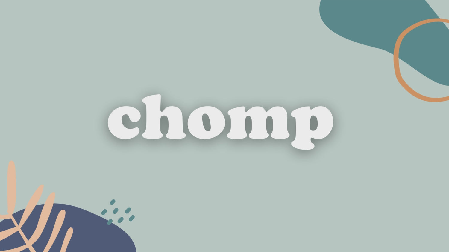 Chomp Baby Weaning